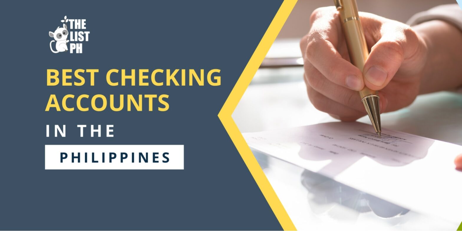 5 Best Checking Accounts in the Philippines [2025]
