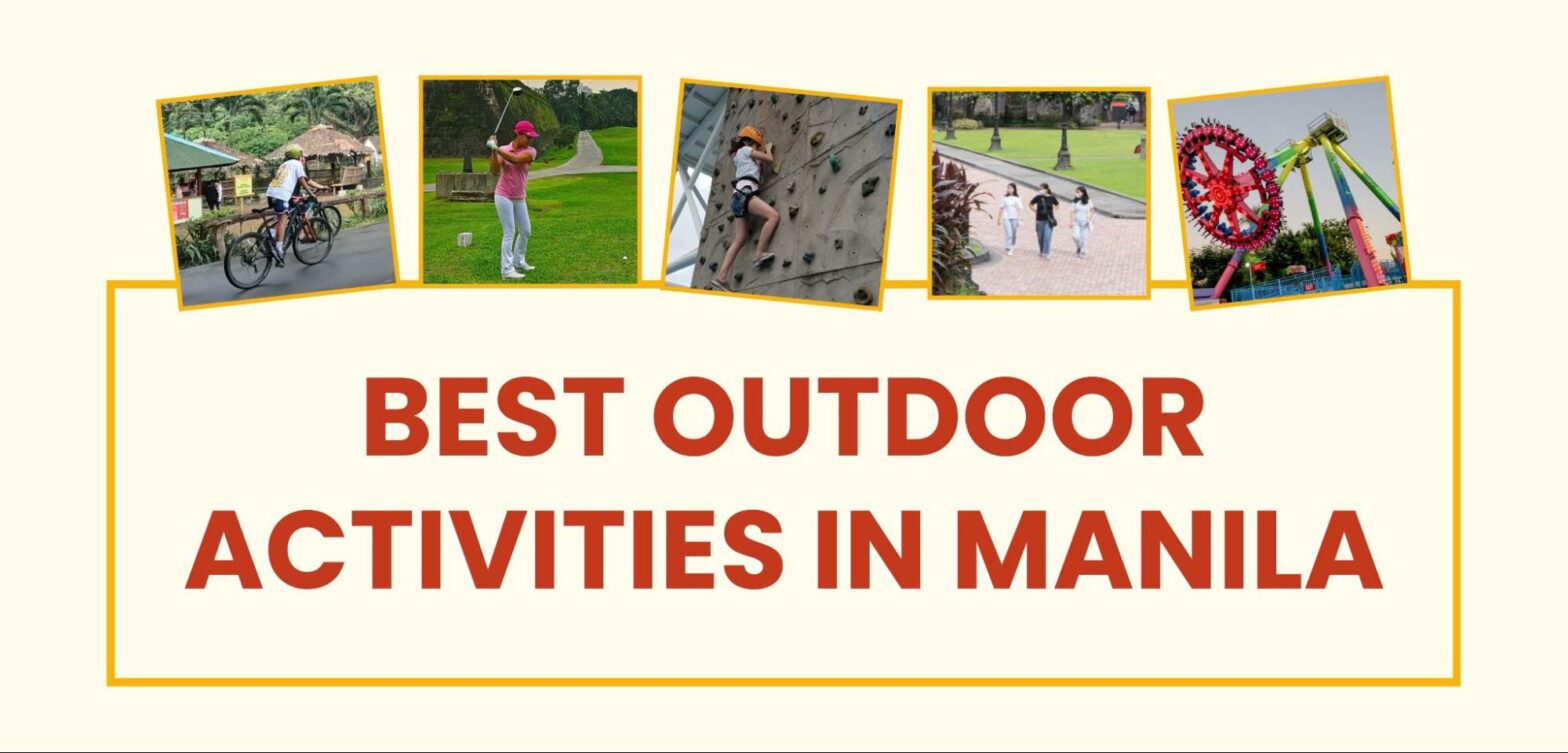 Top 10 Outdoor Activities in Metro Manila [2025]