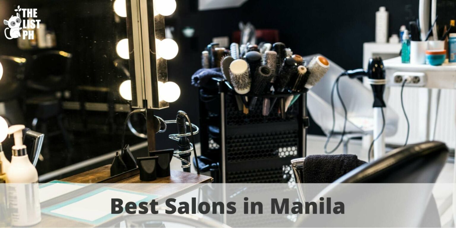 5 Best Salons in Manila [2026]